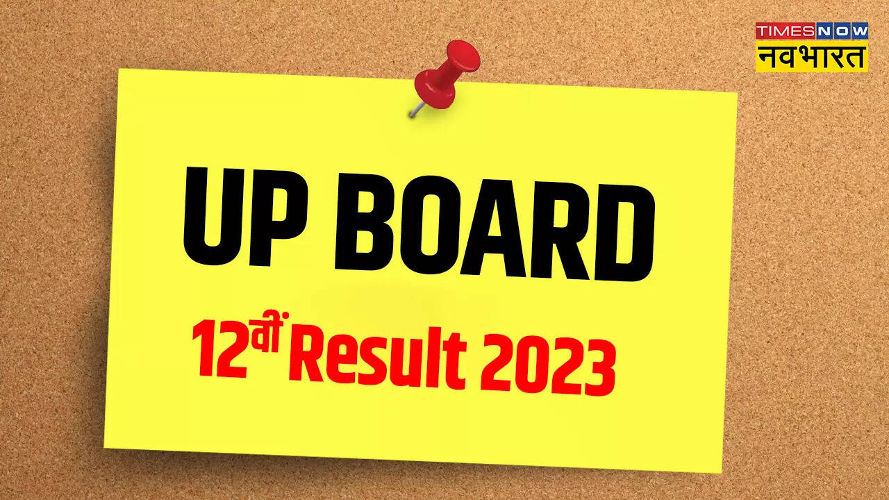 Up Board 12th Result 2023 Check Roll Number Wise Result On