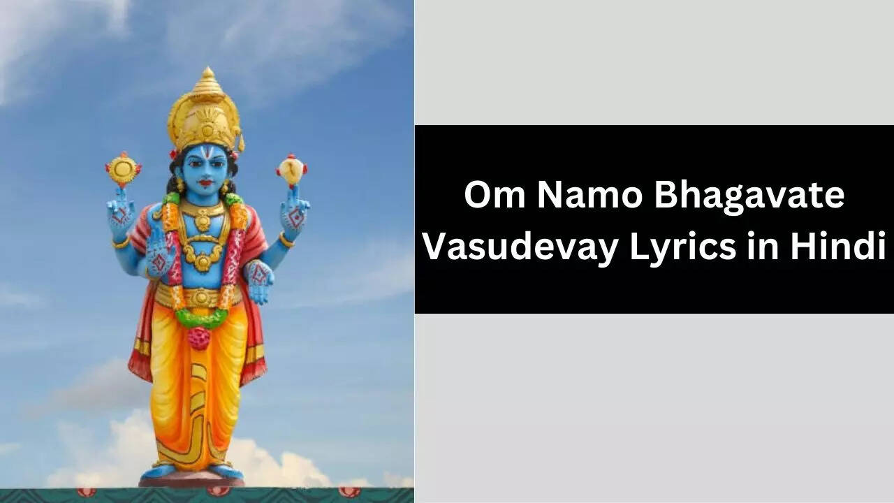 Om Namo Bhagavate Vasudevay Lyrics: Ekadashi Mantra In Hindi, Vishnu ...