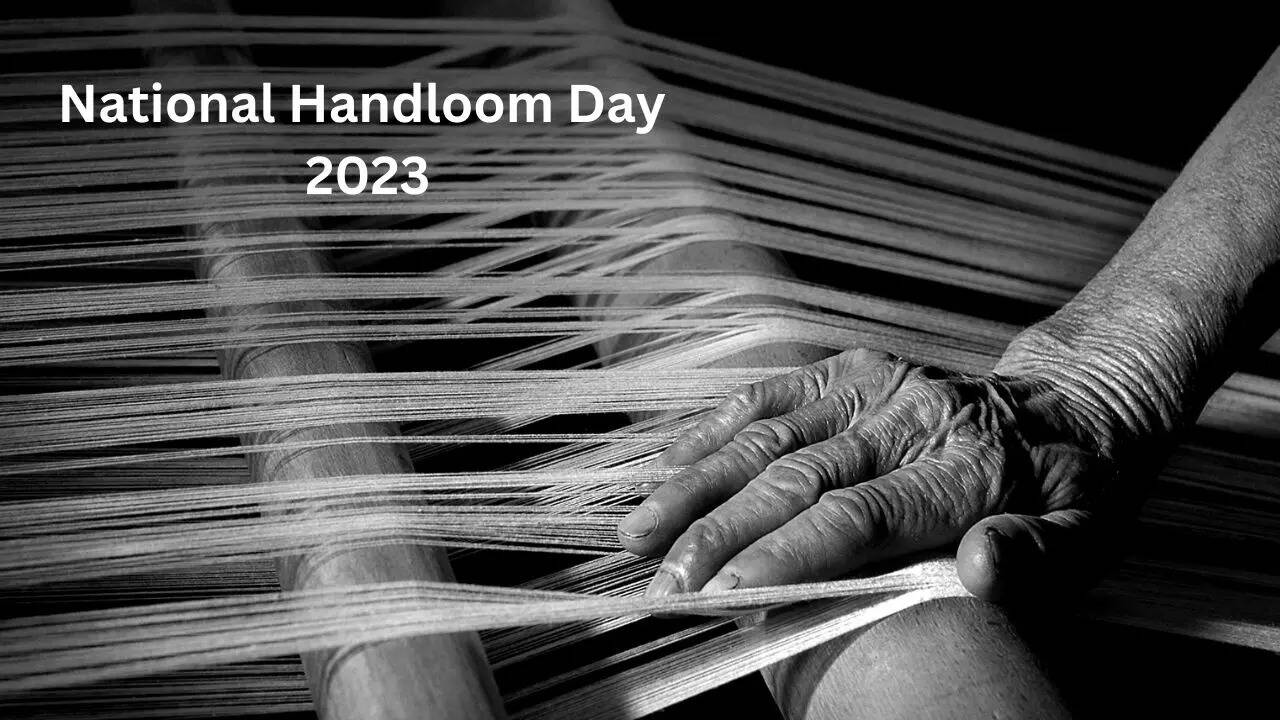 National Handloom Day 2023: Date, History, Significance Purpose and all ...