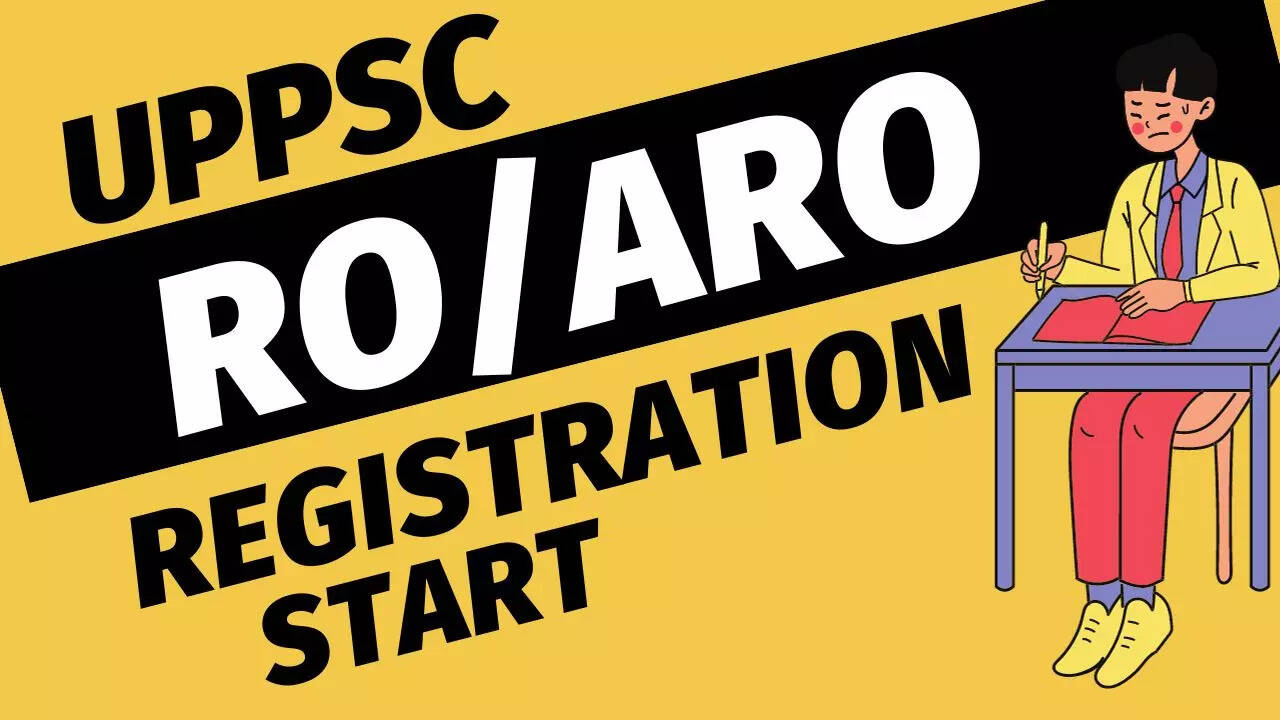 UPPSC RO ARO Registration 2023 Begins Today at uppsc.up.nic.in check ...