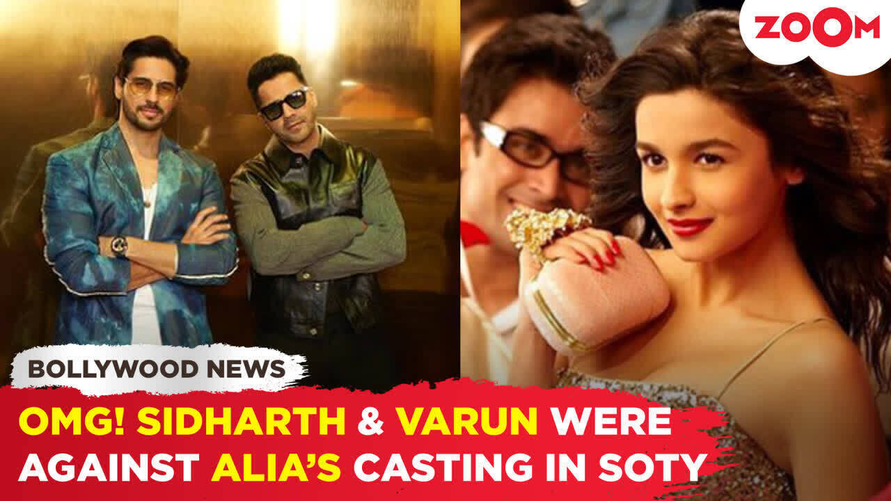 Varun-Sidharth ने किया था Aliya Bhatt को रिजेक्ट, Karn Johar ने कर दिया खुलासा | एंटरटेनमेंट ...