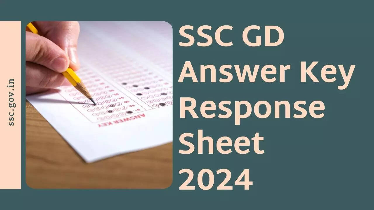 Staff Selection Commission (SSC) General Duty (GD) Constable Exam Answer Key Link to be Active ...