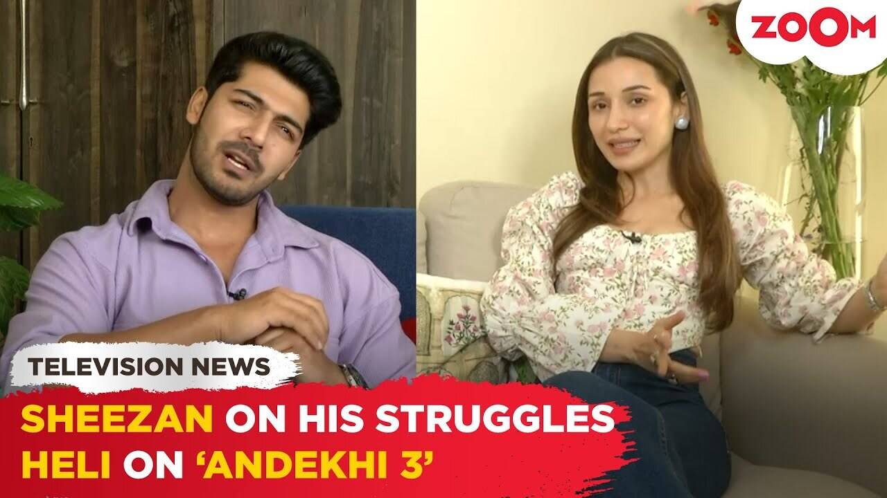 Andekhi 3 फेम एक्ट्रेस शीजान खान ने सुनाई स्ट्रगल की कहानी, करियर को ...