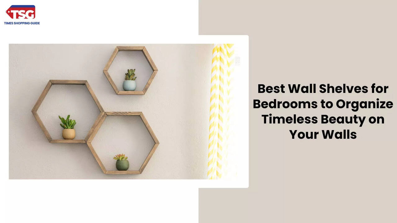 Best Wall Shelves for Bedrooms to Organize Timeless Beauty on Your Walls
