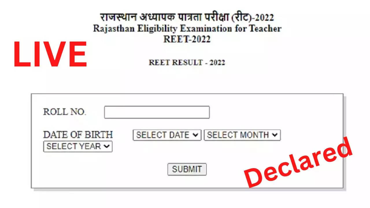 REET Result 2022 Declared: BSER Rajasthan REET Result Direct Link on www.reetbser2022.in | Times ...