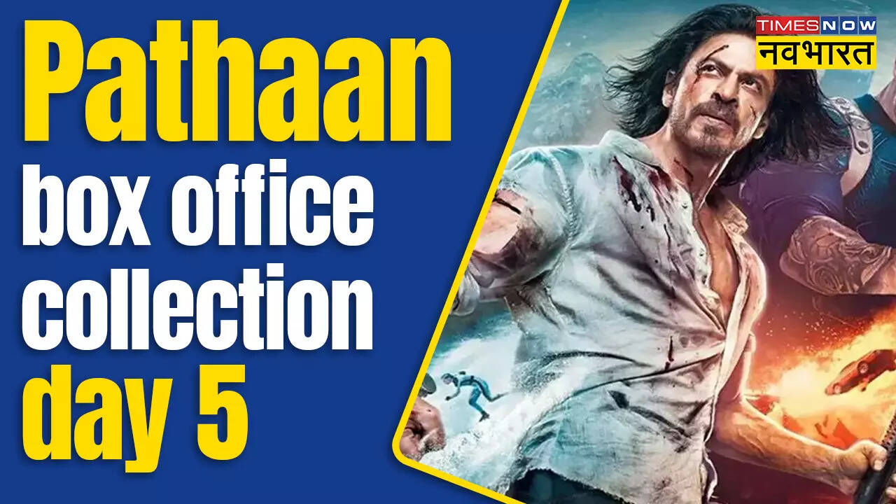 Pathan Box Office Collection Day 5, Pathan Movie Total Box Office Collection Worldwide in Hindi ...