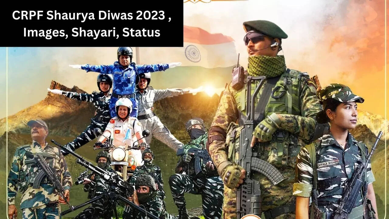 CRPF Shaurya Diwas 2023 Quotes, Images Shayari In Hindi, Shaurya diwas ...