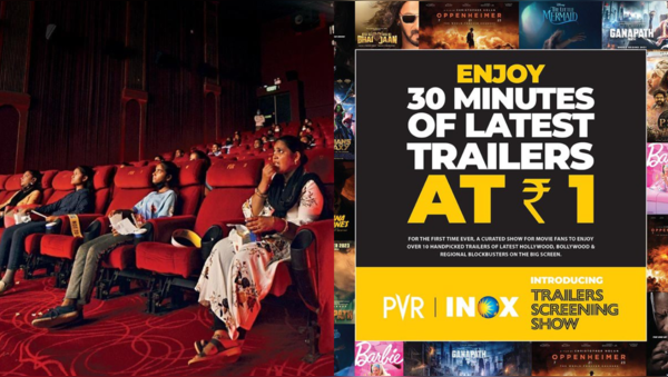 Movies trailer in cinema hall: fans can now watch movie trailers for 1 rupess at pvr & inox read ...