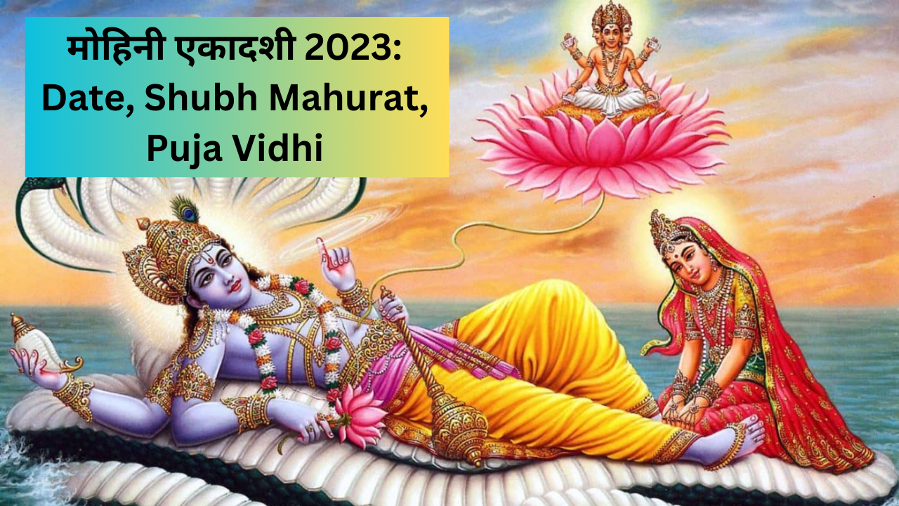 Mohini ekadashi vrat 2023 date, muhurat in hindi mohini ekadashi kab hai Puja Timing: when is ...